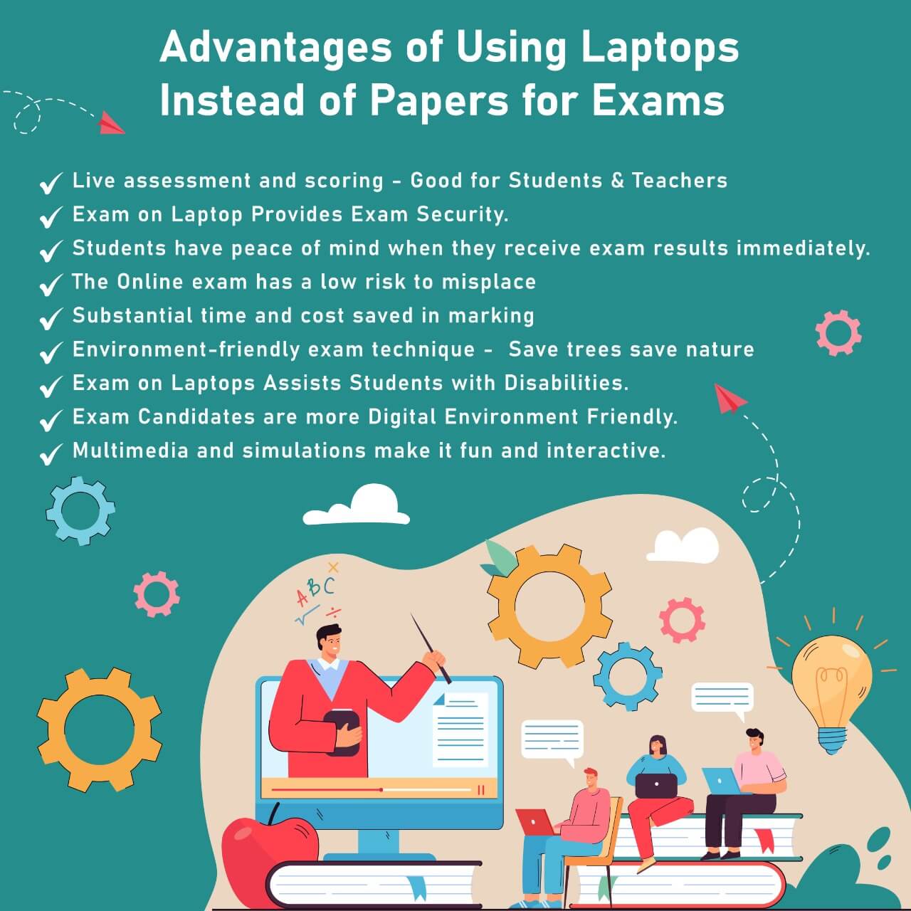 9 Benefits of Conducting Exams on Laptops Instead of Papers